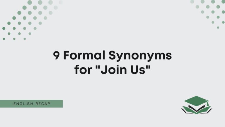 9 Formal Synonyms for "Join Us" - English Recap