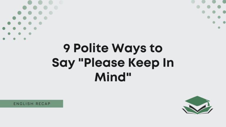 Polite Ways to Say Polite Ways to Say