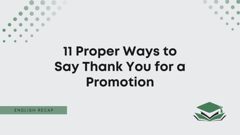 Proper Ways to Say Thank You for a Promotion - English Recap